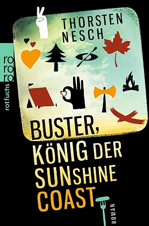 Thorsten Nesch: Buster, König der Sunshine Coast - Jugendbuch-Couch.de