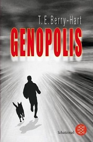 Tess E. Berry-Hart: Genopolis - Jugendbuch-Couch.de